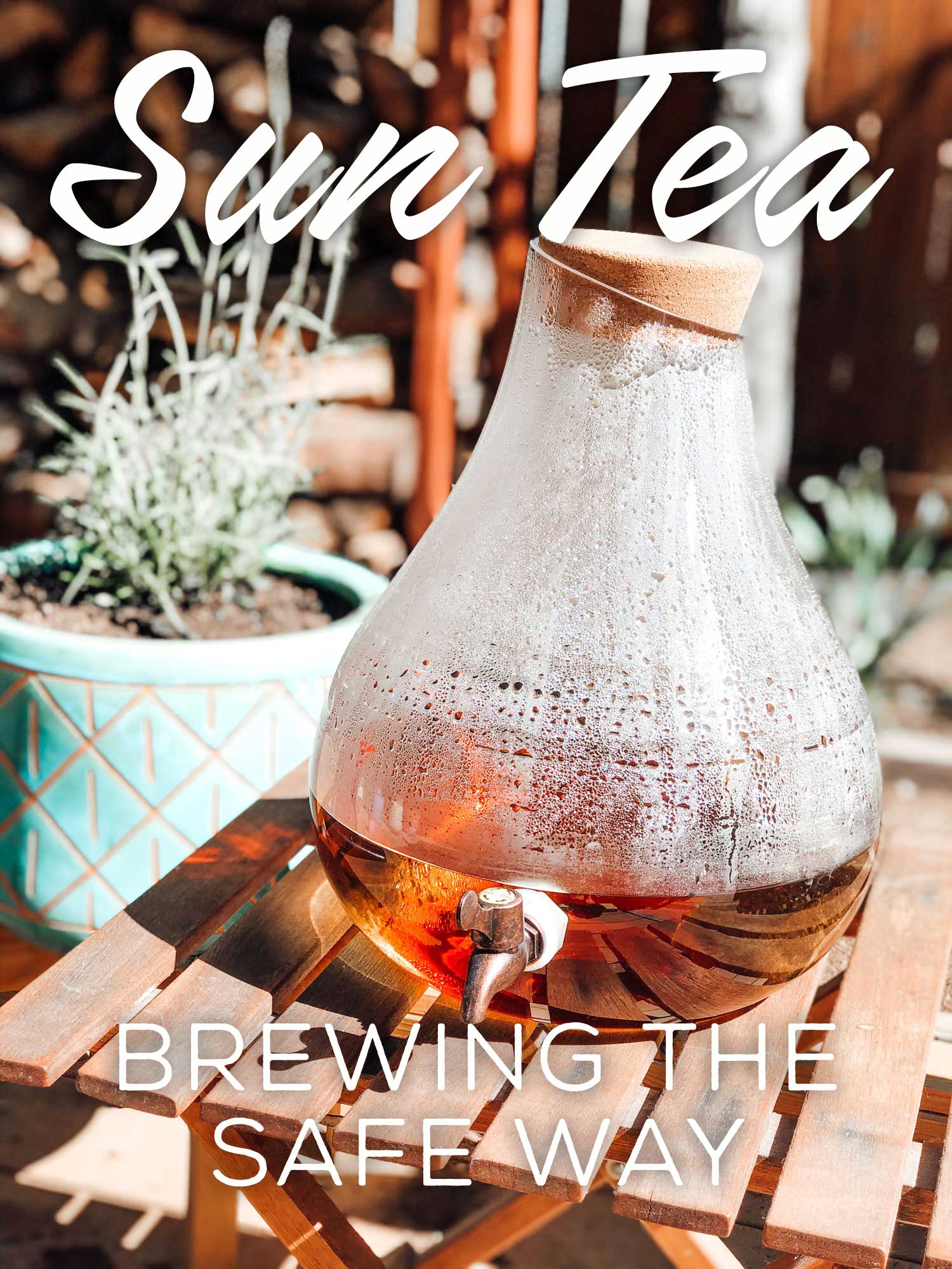 Sun Tea: The Safe Way - Homestead on the Hill