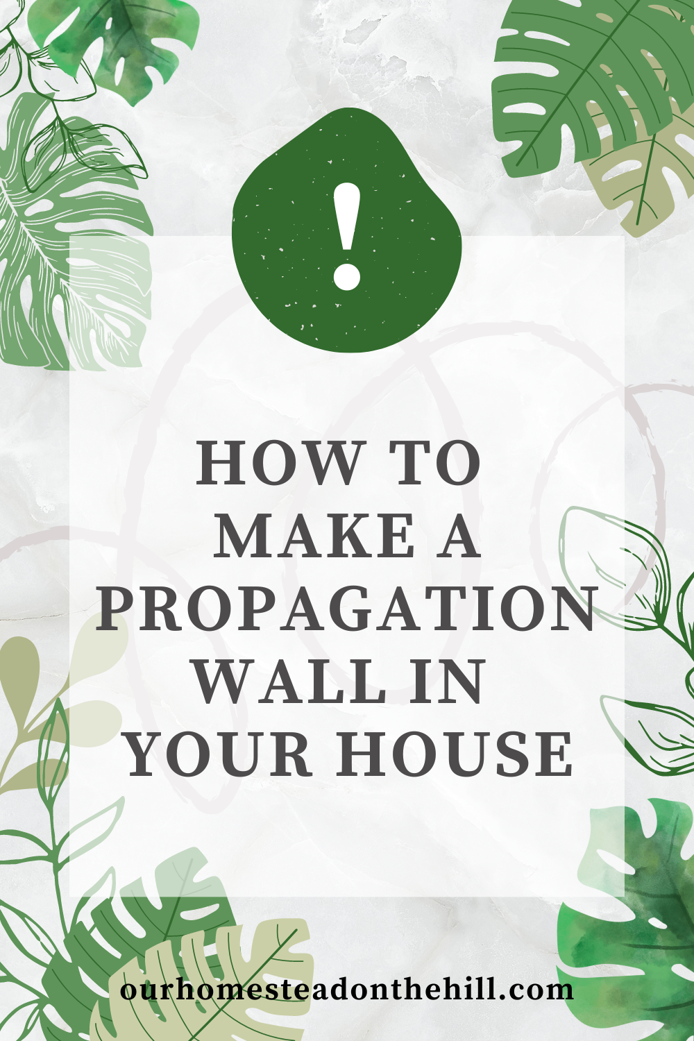 How to Make a Propagation Wall in Your House - Homestead on the Hill